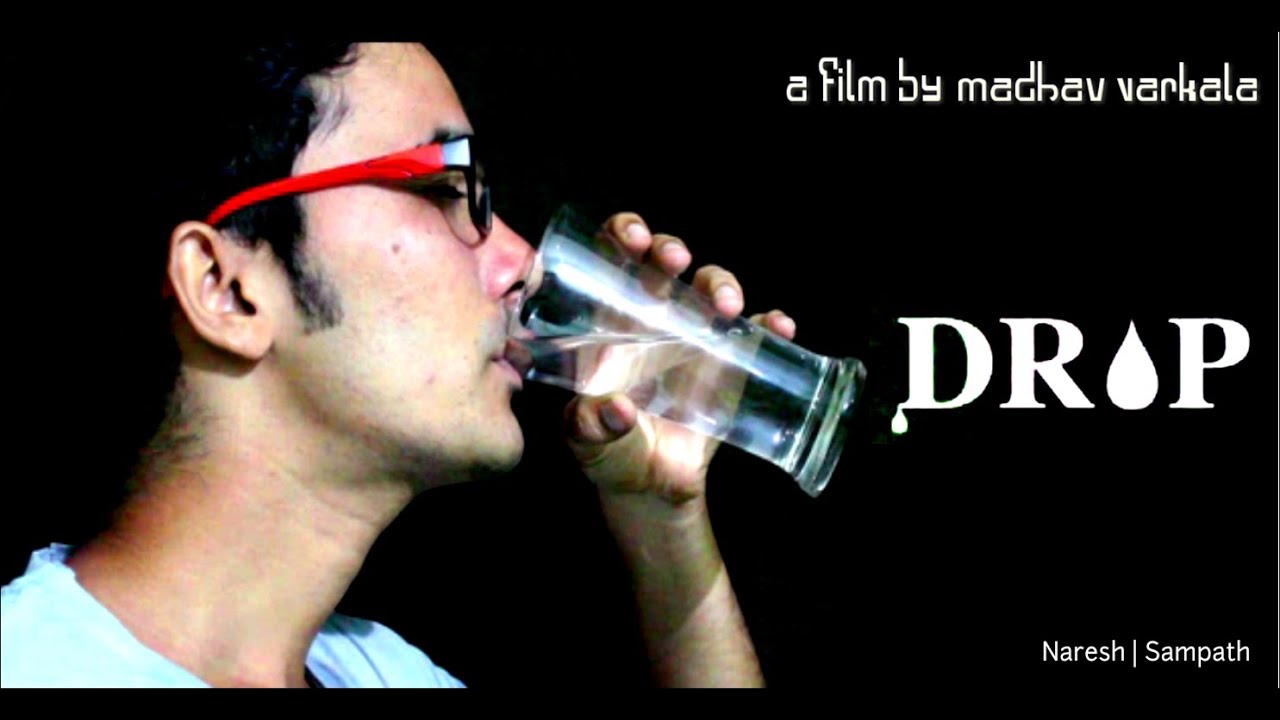 DROP Short film | Madhav Varkala | Naresh Reddy - YouTube
