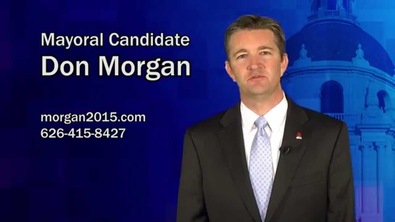 Pasadena Mayoral Candidate Statement- Don Morgan - YouTube