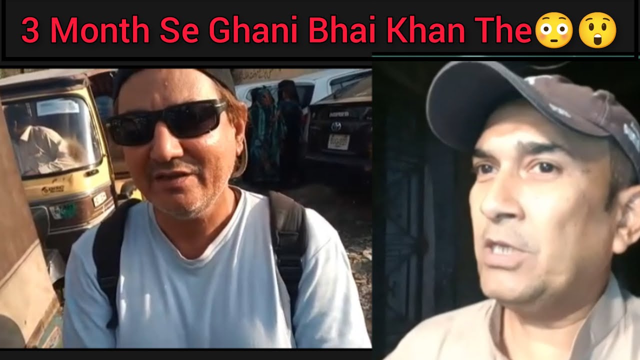 3 Month Se Ghani Bhai Khan The😳😲 - YouTube
