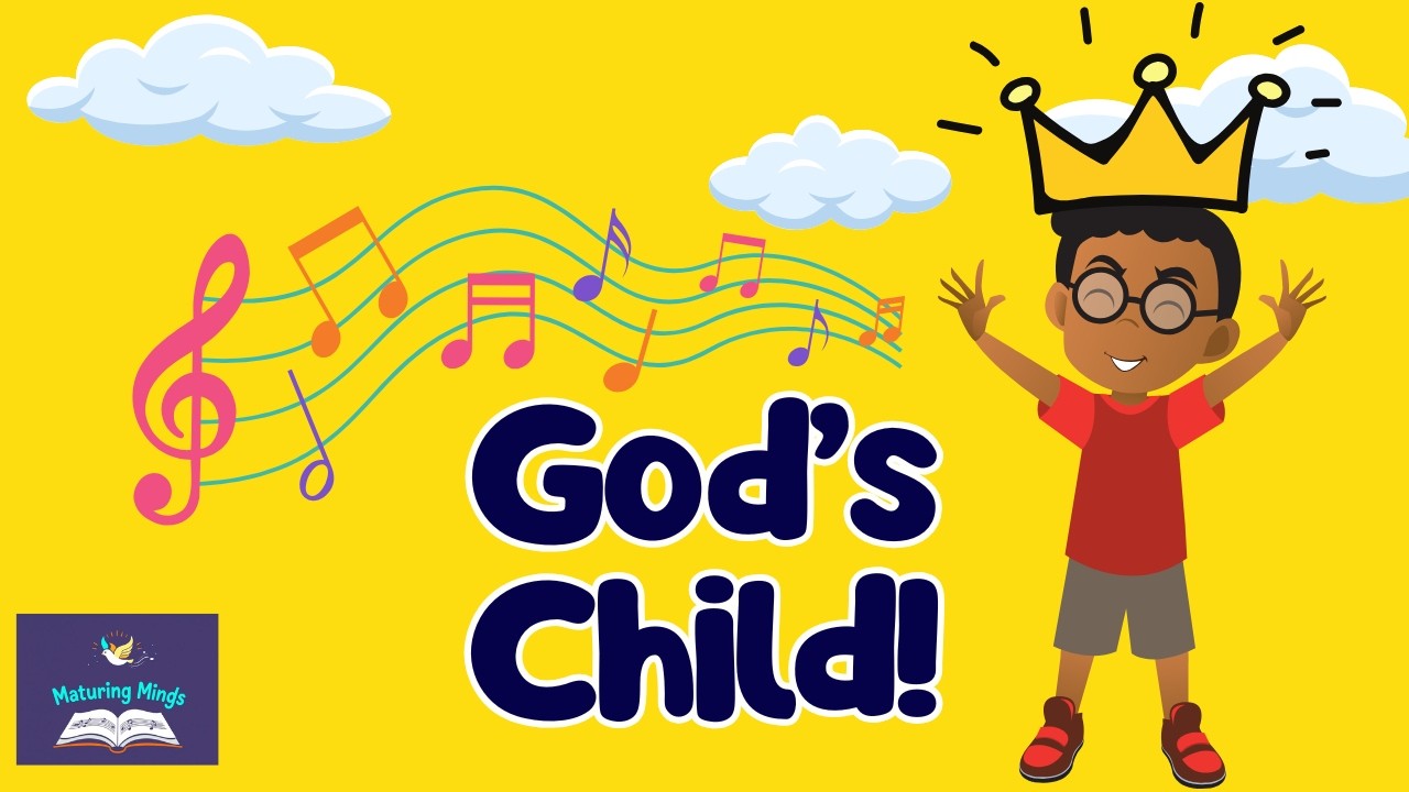 I'm a Child of God Song | Identity in Christ for Kids | Christian Kids ...