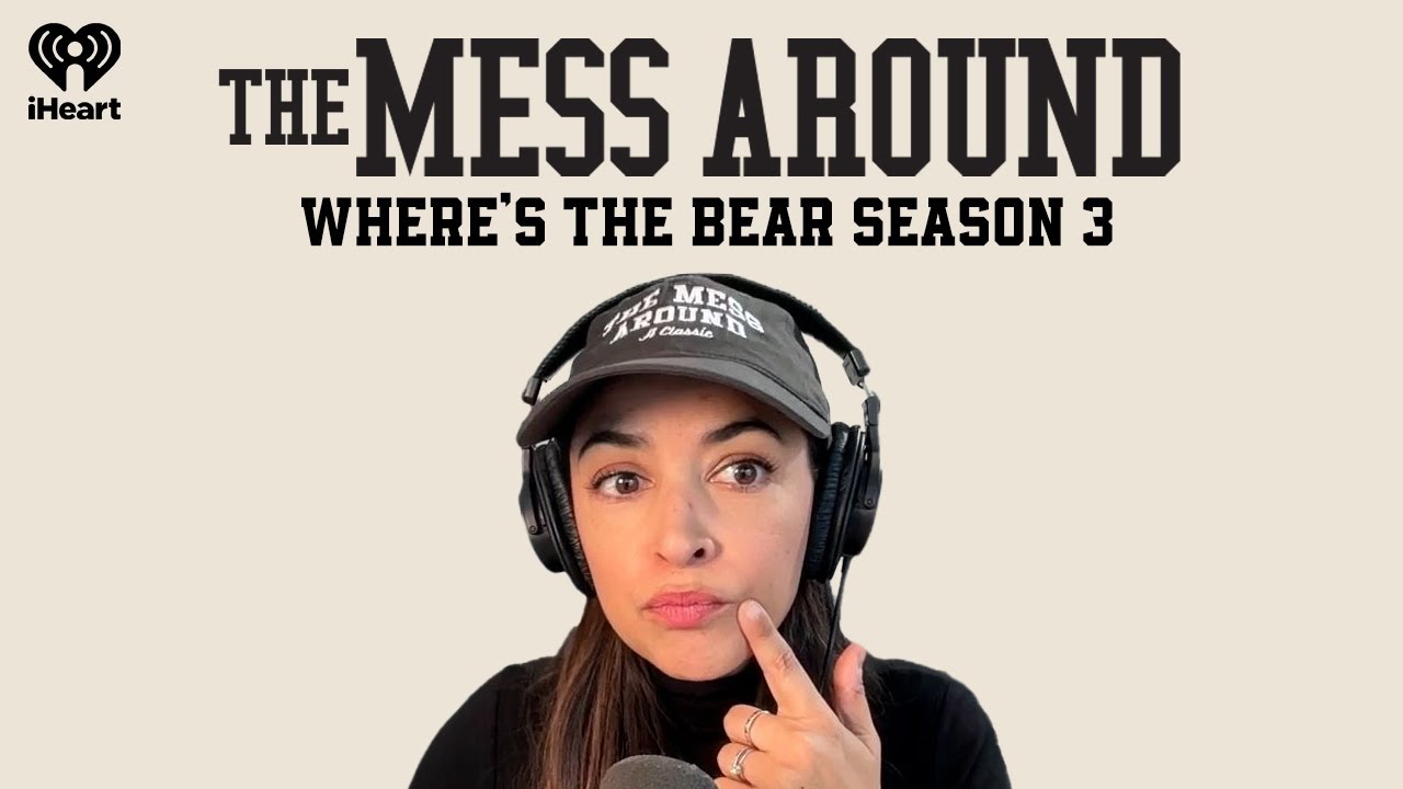 Where's the Bear Season 3 | The Mess Around with Hannah and Lamorne ...