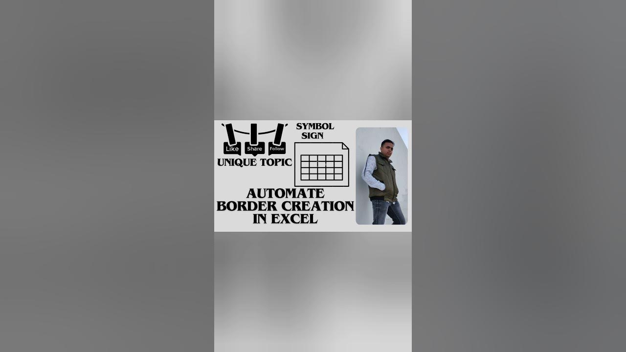 # AUTOMATE BORDER CREATION IN EXCEL - YouTube
