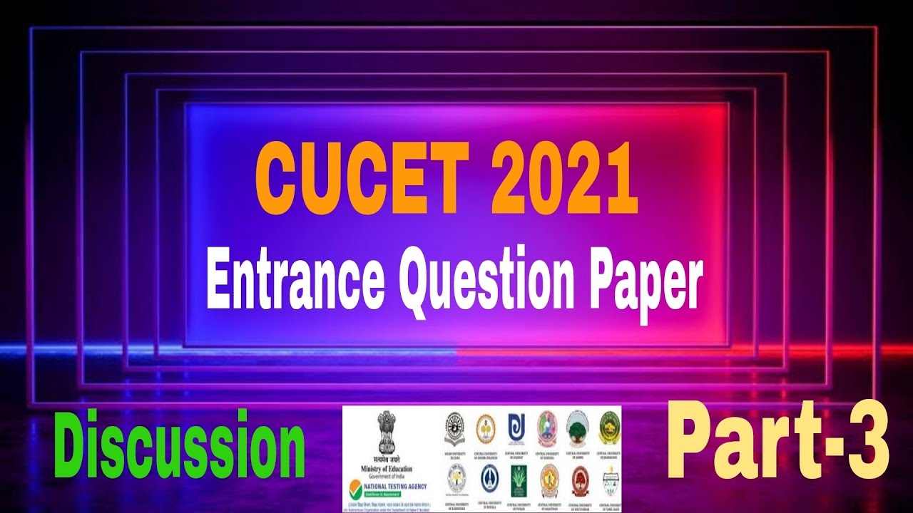 CUCET 2021 Solved Question Paper || cucet 2021 Entrance Question Paper ...