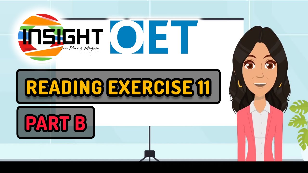 Reading Exercise 11 | How to solve a Part B question | OET Reading ...