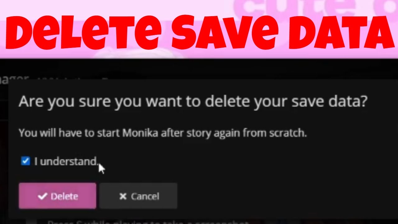 How to clear data for any ddlc mod for Mod Manager, Steam, Desktop ...