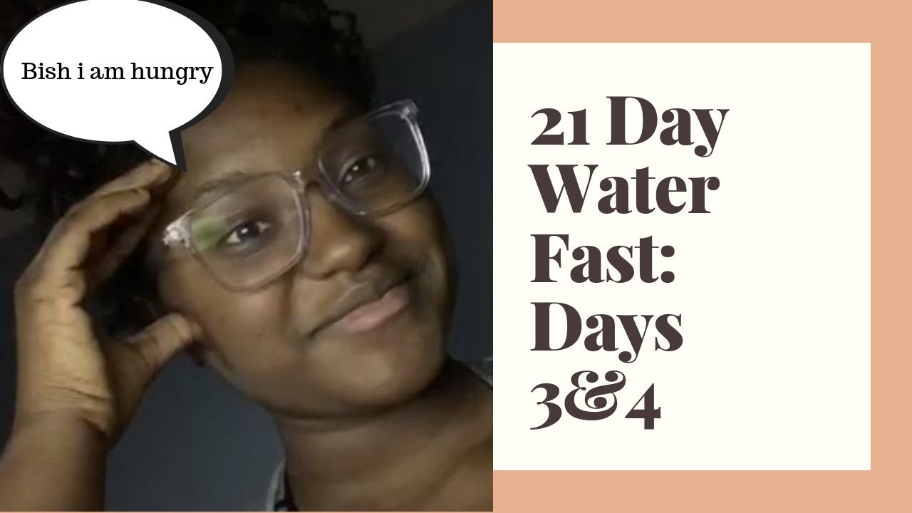 21 day water fast: Day 3 and 4 - YouTube