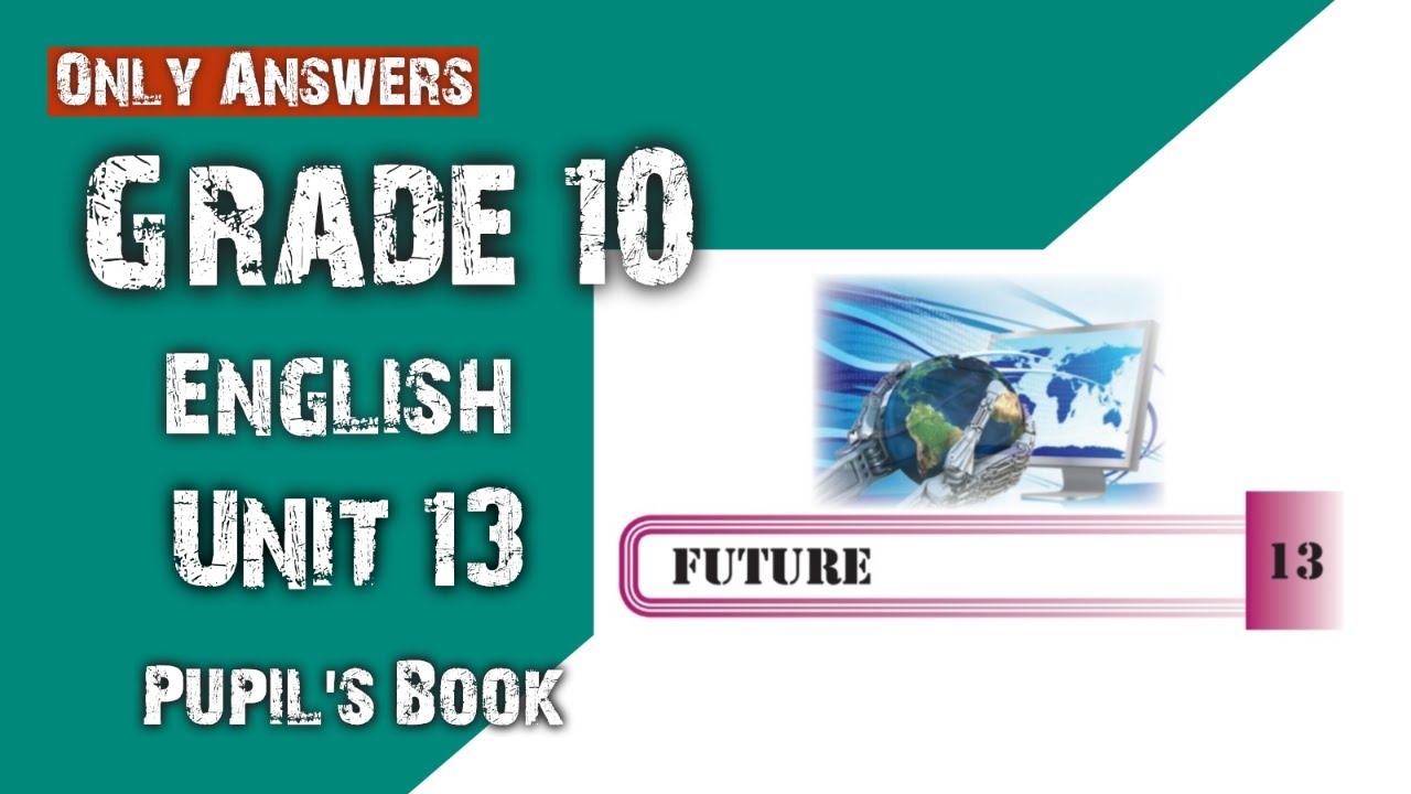 Grade 10 English Unit 13 l Grade 10 English Unit 13 Answers l Grade 10 ...