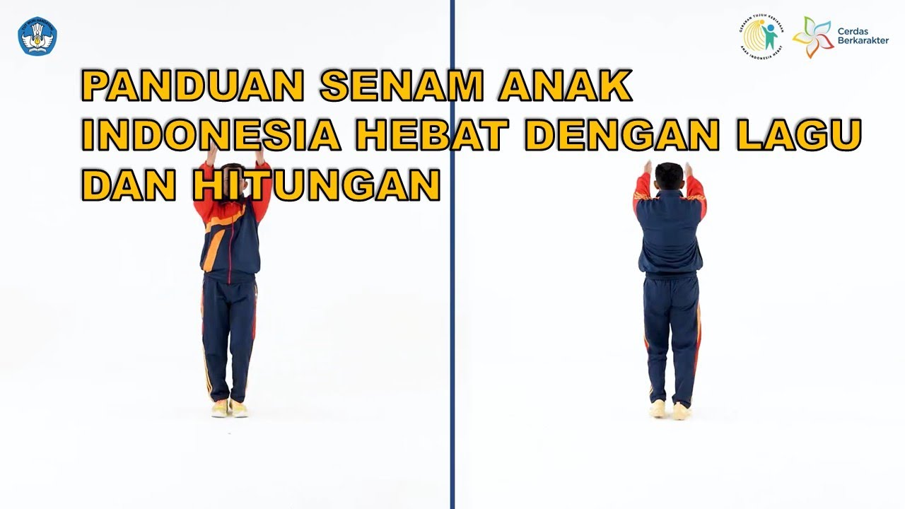 PANDUAN SENAM ANAK INDONESIA HEBAT DENGAN LAGU DAN HITUNGAN - YouTube