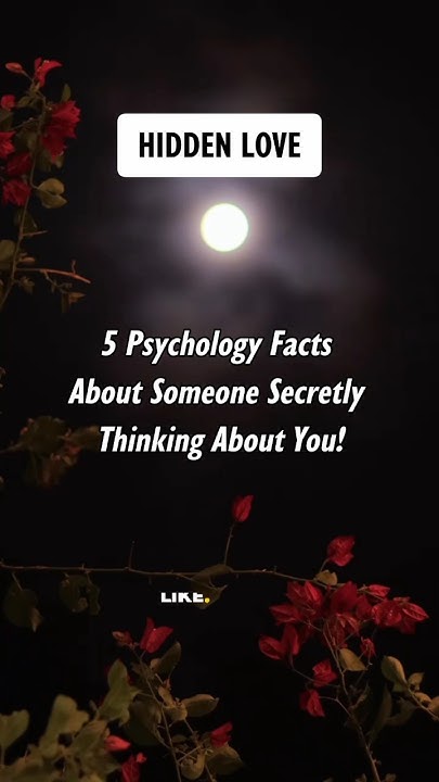 5 Psychology Facts About Someone Secretly Thinking About You! Hidden Love #shorts # ...