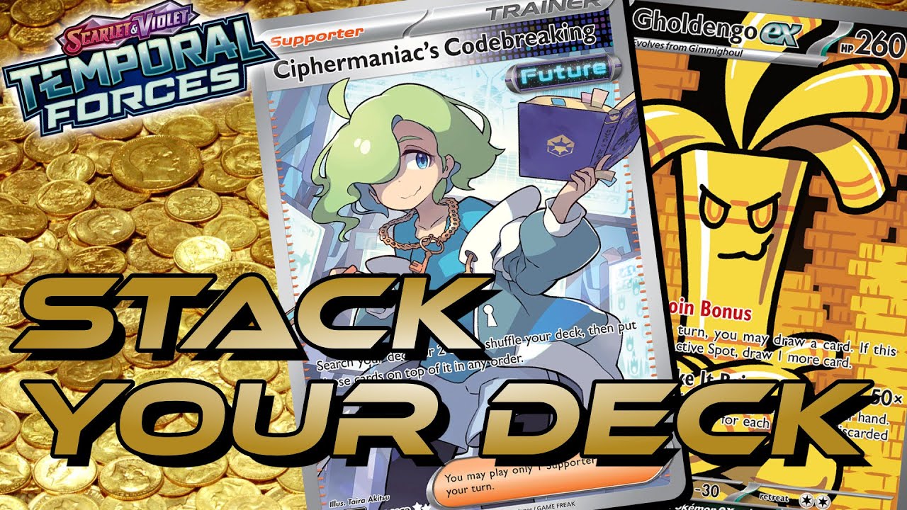 Stack the deck with Gholdengo ex! - Temporal Forces Deck Profile - YouTube