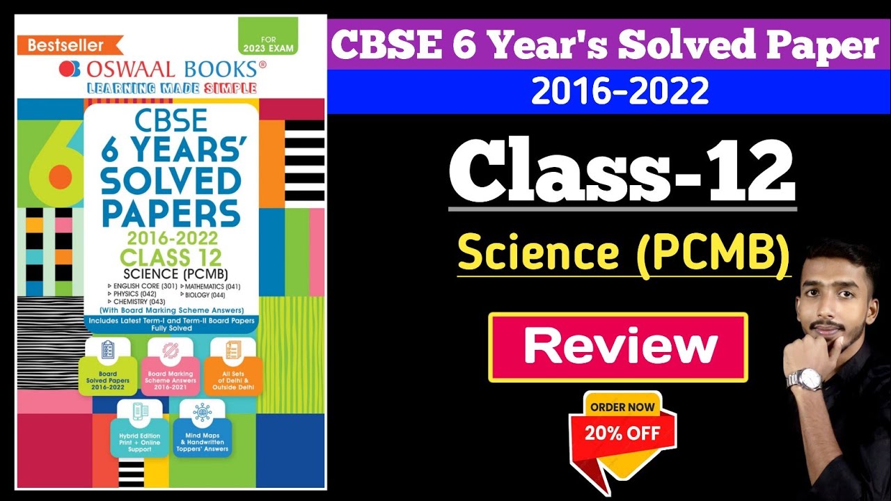 CBSE 6 Yearwise Solved Papers, Class 12 | Science (PCMB) | Oswaal 6 ...