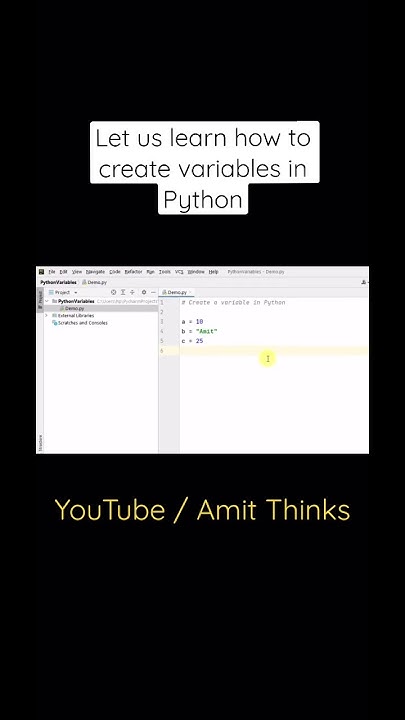 Create variables in Python #shorts #amitthinkspython - YouTube