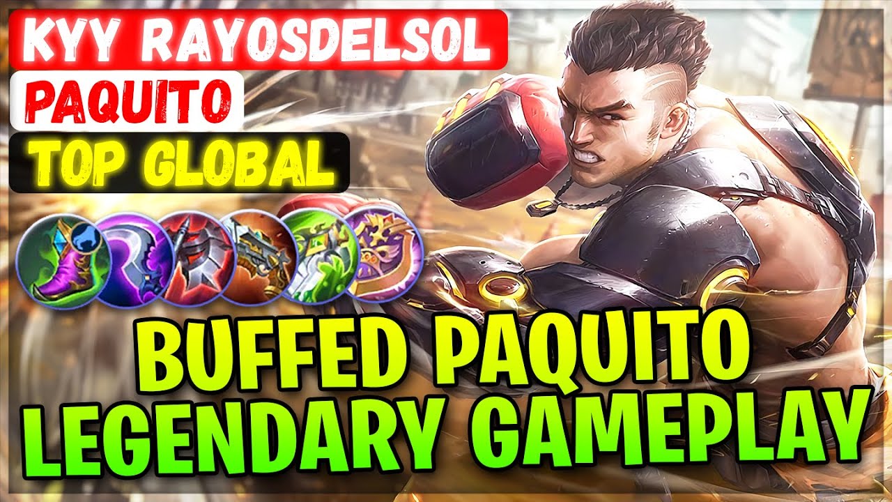 Post Buff Paquito Legendary Gameplay [ Top Global Paquito ] Kyy ...