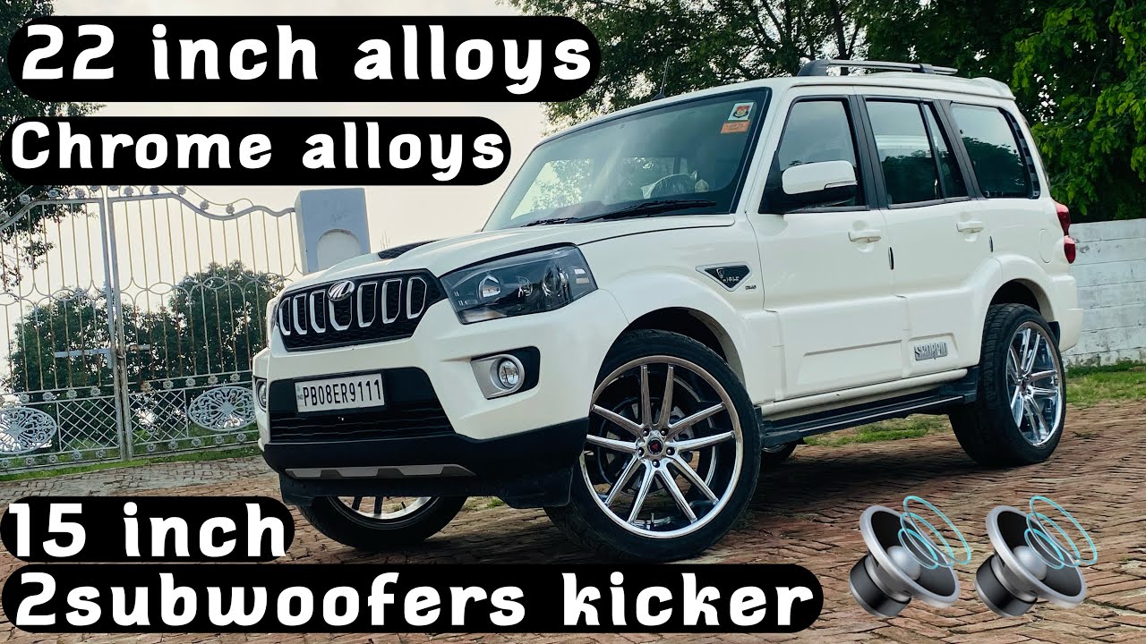 modified scorpio s11 || 22 inch chrome alloys || high end sound ...
