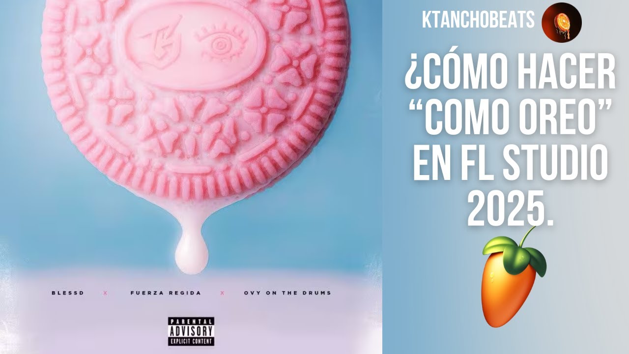 Como hacer "Como Oreo" de Blessd, Fuerza Régida y Ovvy on the Drums en ...