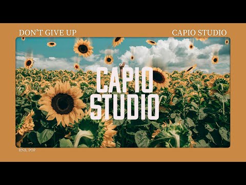 Capio - DON'T GIVE UP