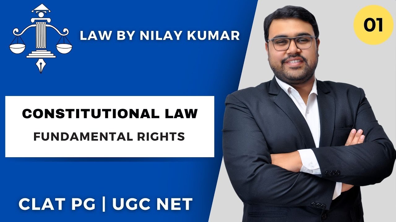 Lecture 1 | Fundamental Rights | Constitutional Law Full Lecture Series ...
