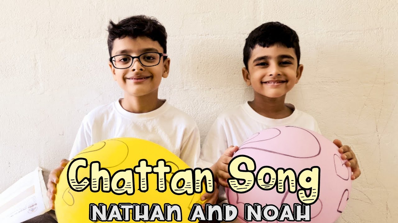Chattan Song || Nathan and Noah || - YouTube