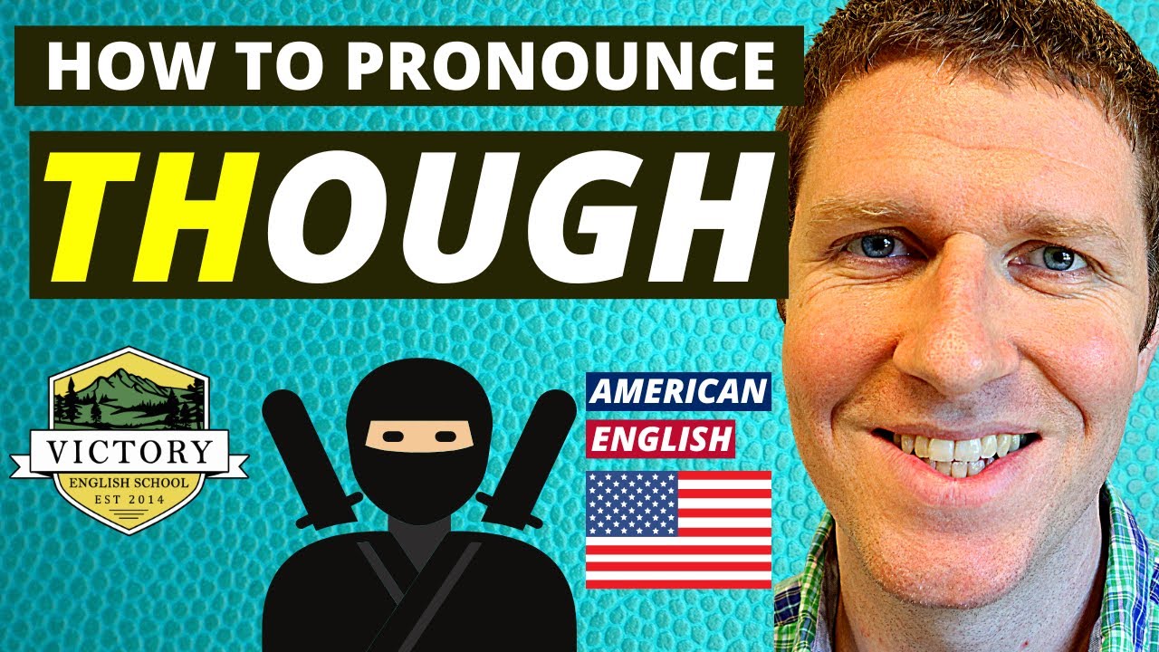 How To Pronounce THOUGH In American English YouTube