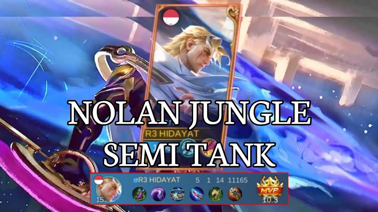 Nolan Jungle !! Best Build Nolan Semi Tank Kuat Banget !! - Mobile ...