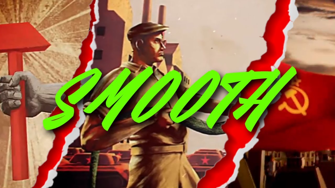 Smooth Soviets Union edit is longer and fits perfectly with the beat ...