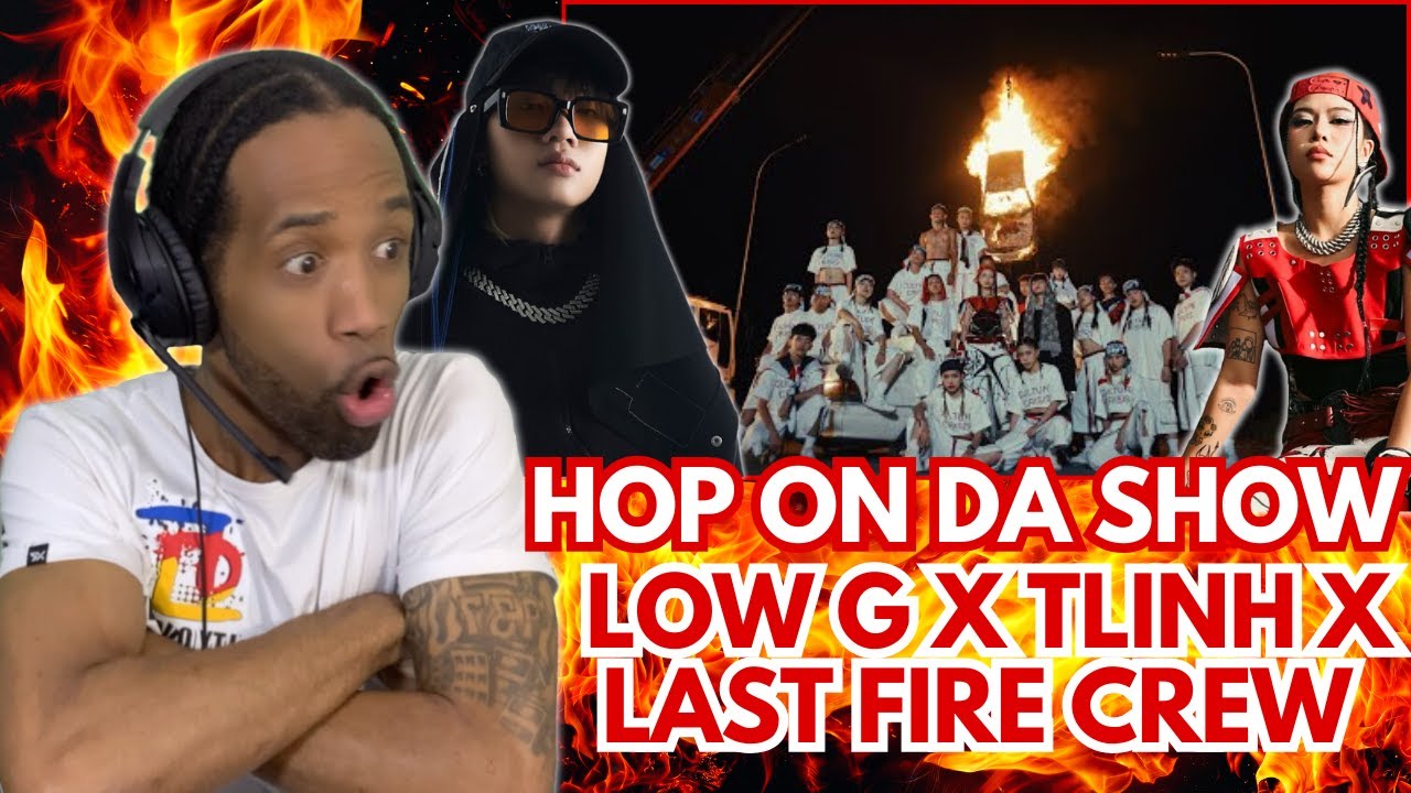 HOP ON DA SHOW | Low G x tlinh x Last Fire Crew | OFFICIAL MUSIC VIDEO ...