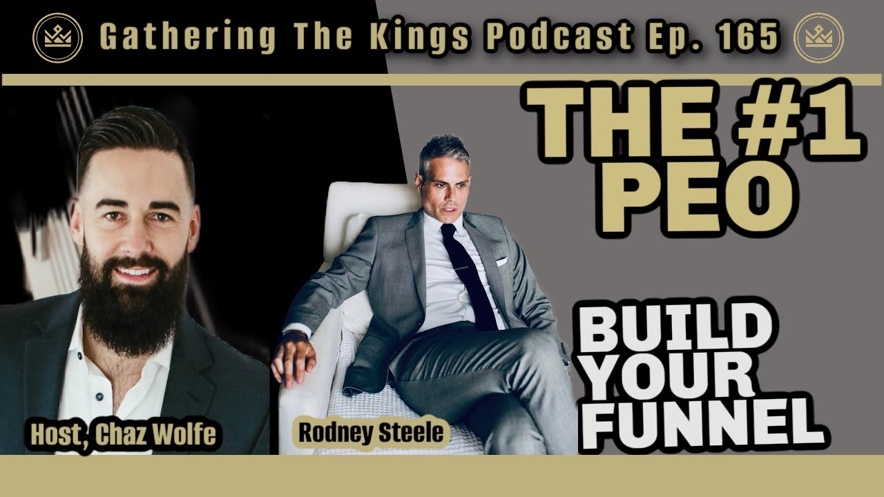 165 - Scaling a Business to #1: Lessons from a PEO Founder with Rodney ...