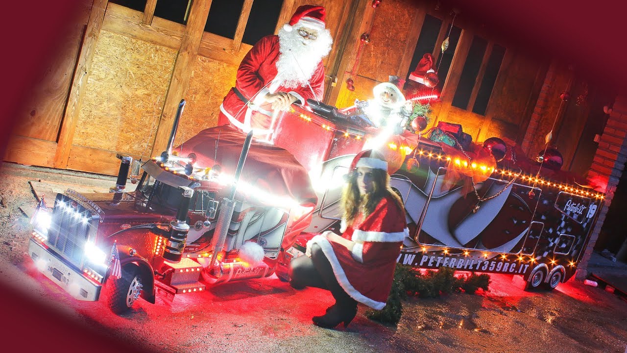 Peterbilt 359 RC 1:4 Vs Santa Claus with Sleigh and Backstage.mp4 - YouTube