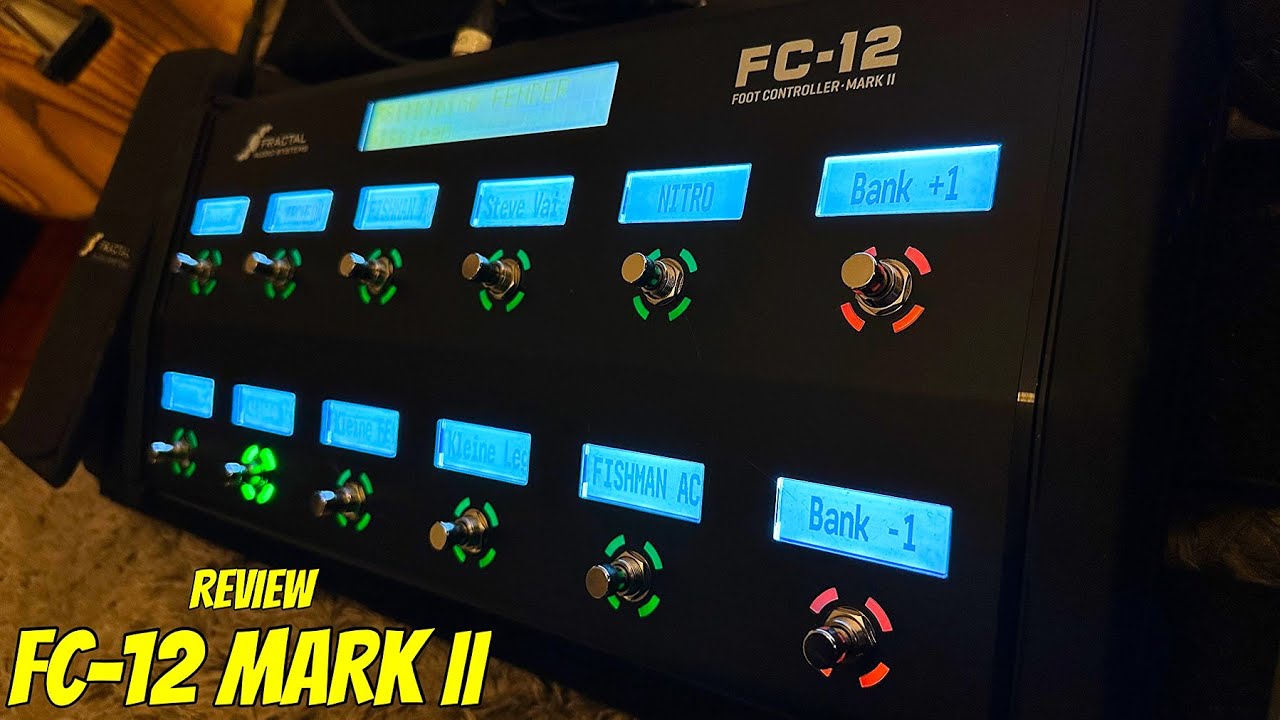 Review Fractal Audio FC-12 MARK II Foot Controller - YouTube