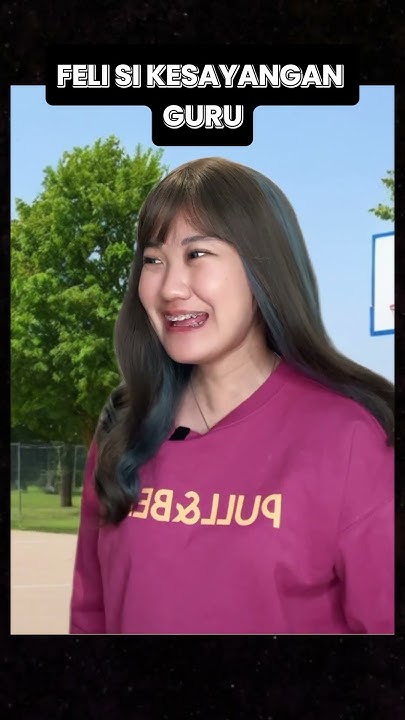 FELI SI KESAYANGAN BU GURU DAPAT NILAI JELEK - PART 6 #pov #shortdrama #short - YouTube