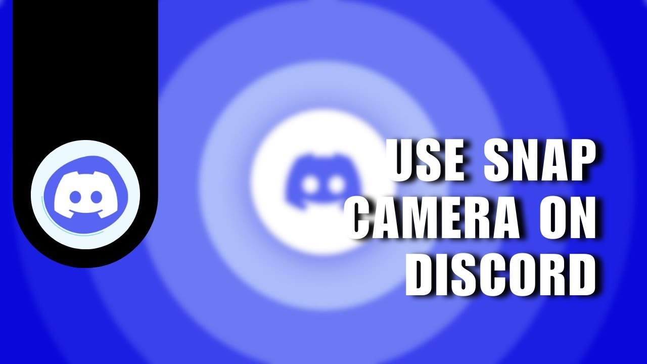 SIMPLE: How to Connect And Use Snap Camera on Discord (Best Method ...