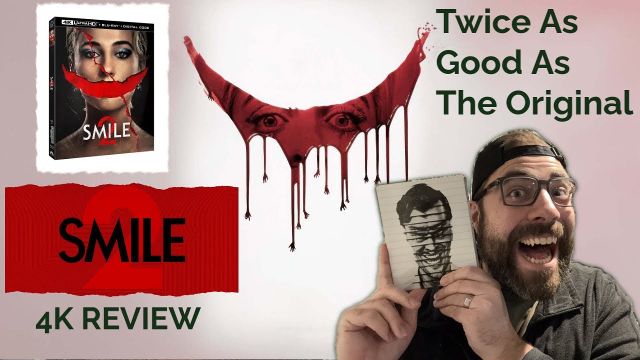 Smile 2 4K UHD Review - A Scary Fun Time With Some Great Special ...