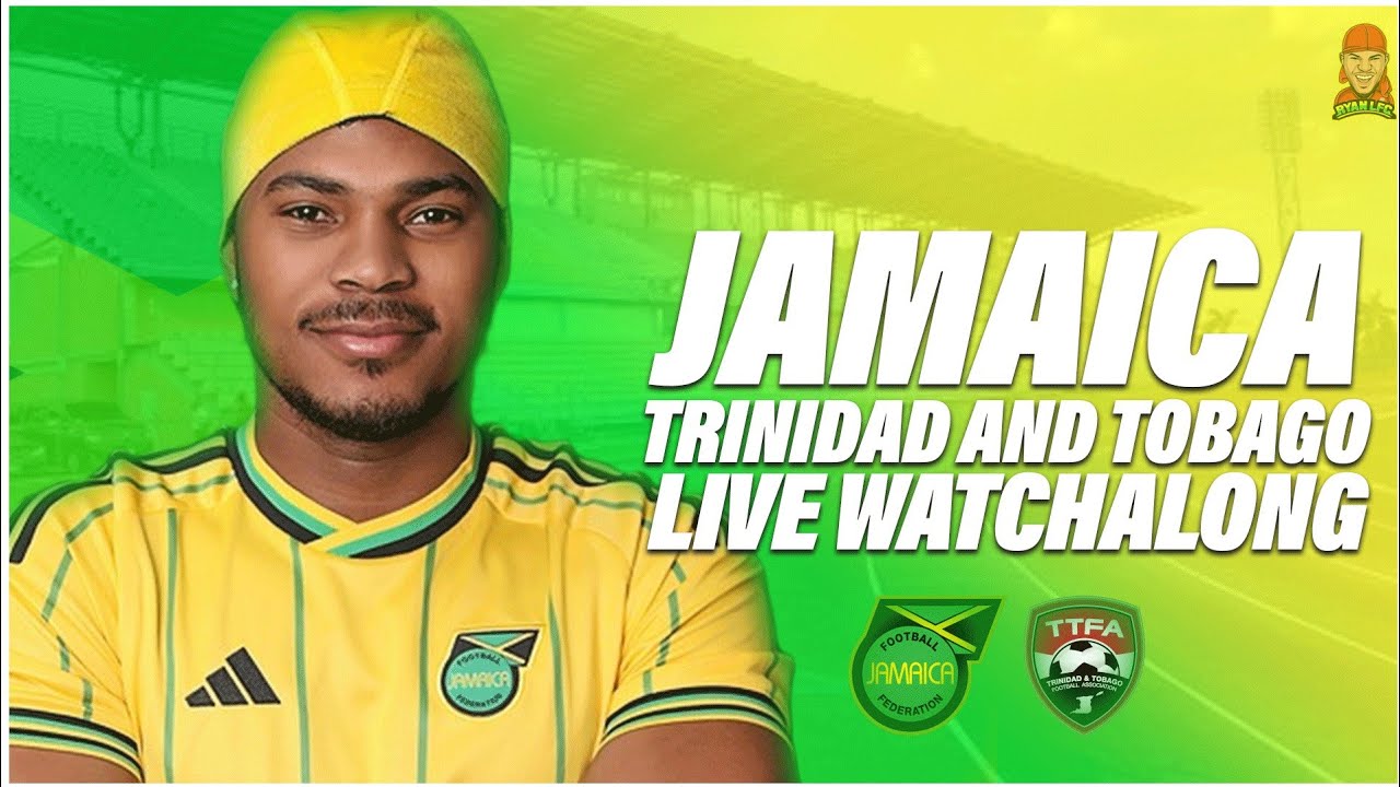 Reggae Boyz vs Trinidad & Tobago Live Stream HD International Friendly ...