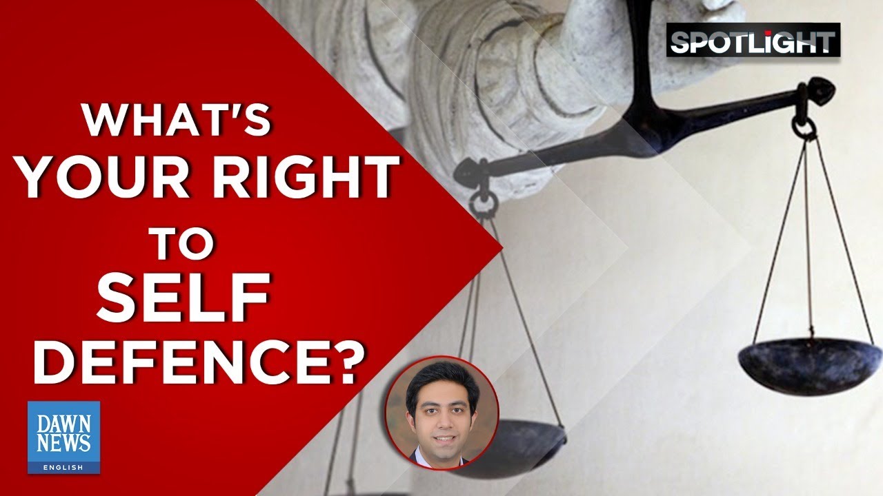 What’s your right to self-defence? | Spotlight | Dawn News English ...
