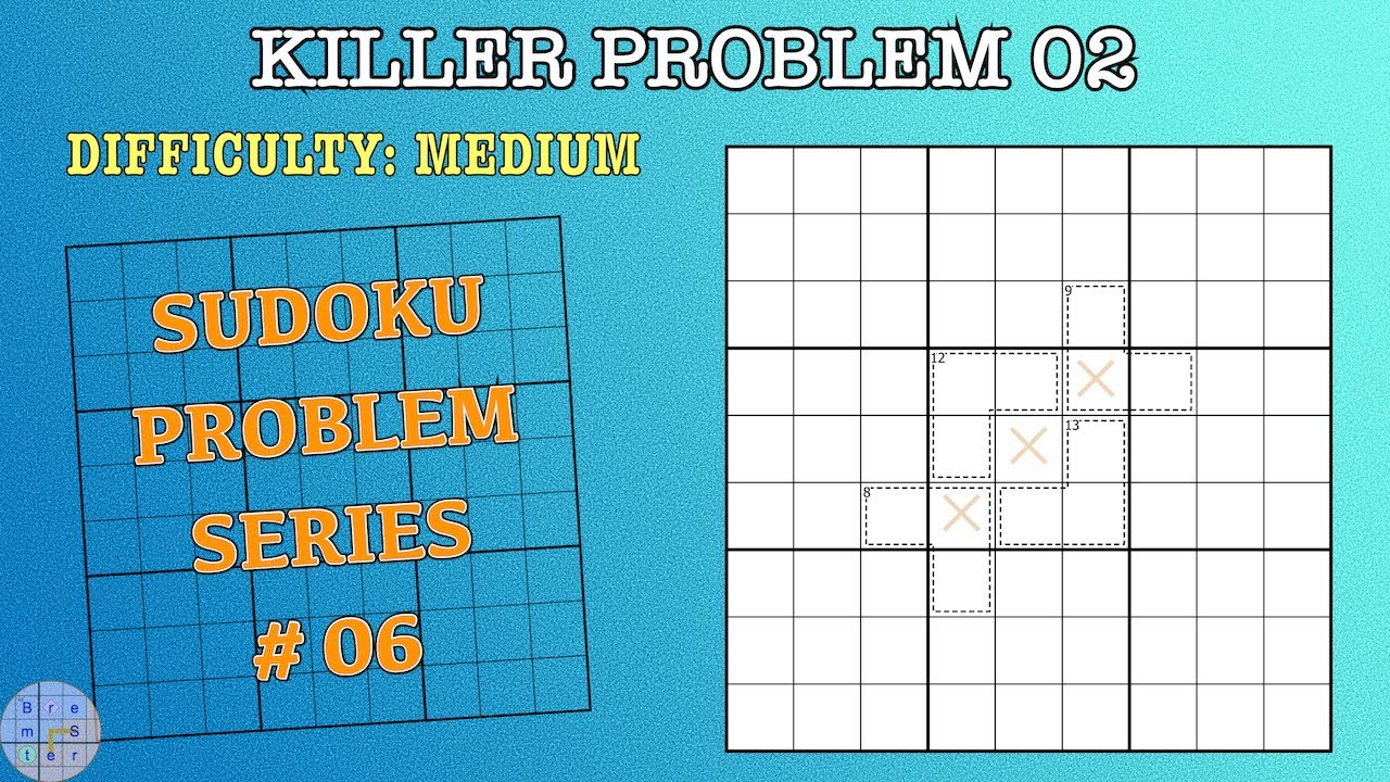Sudoku Problem Series: Killer Problem 02 - YouTube
