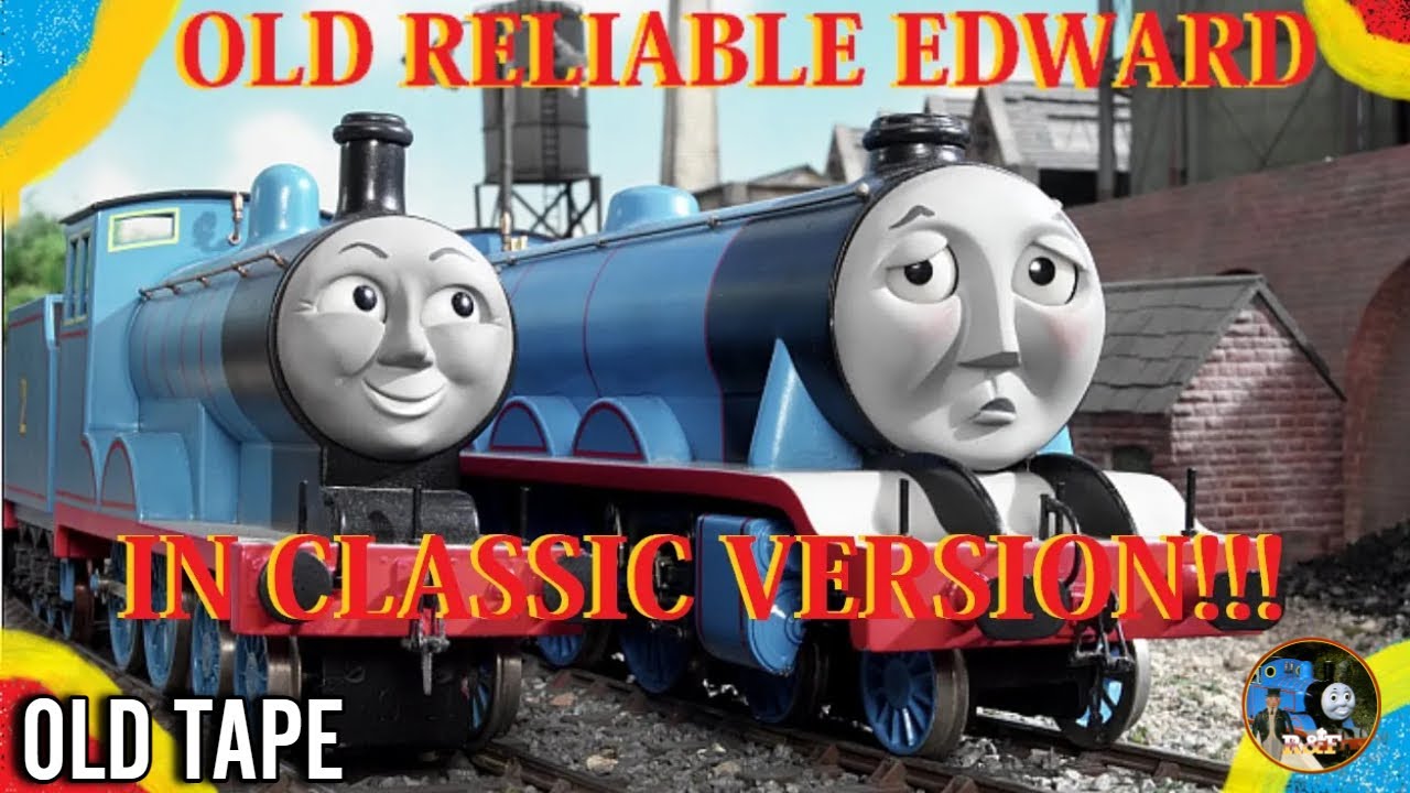Old Reliable Edward in TVS Version | CGI in Classic | Old Video. - YouTube