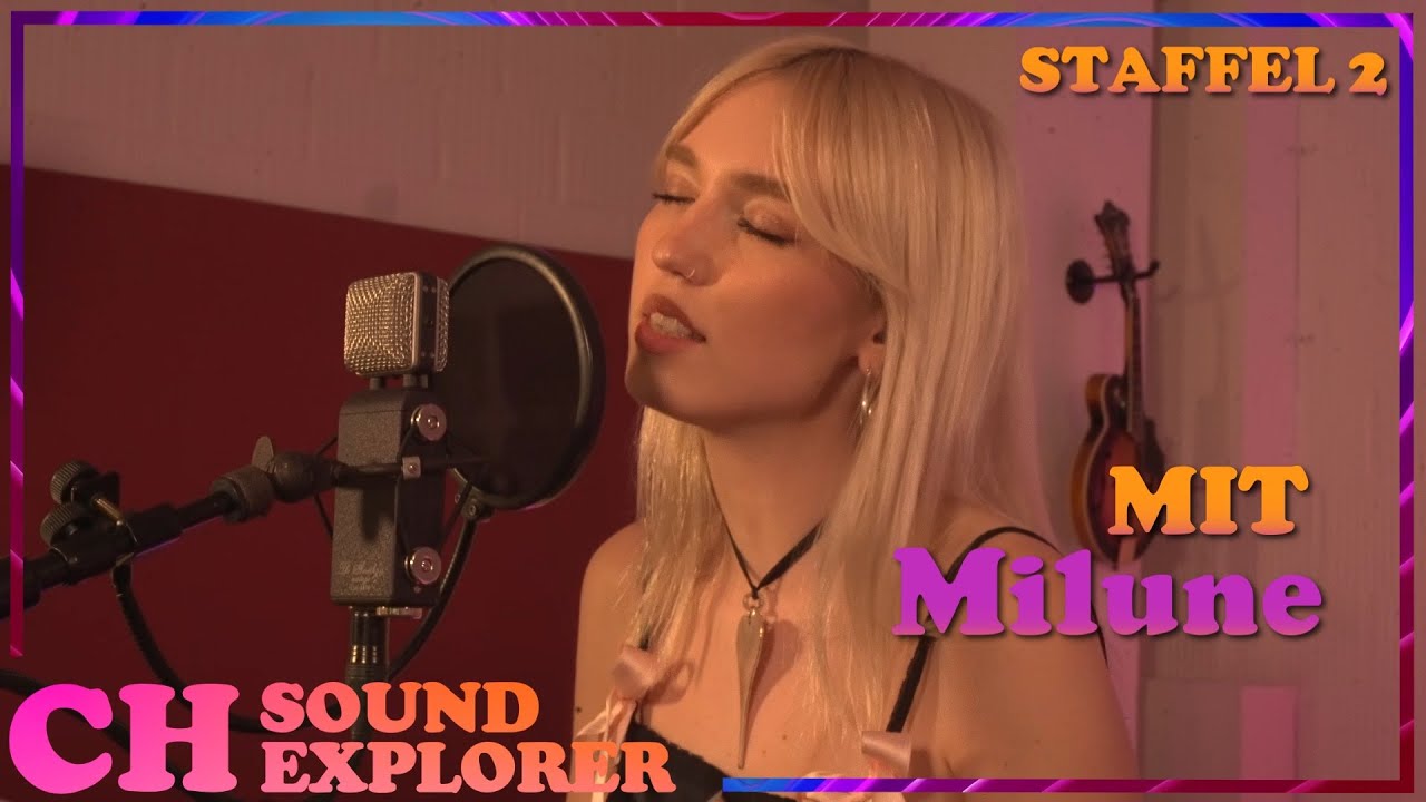 Milune im CH SoundExplorer - YouTube