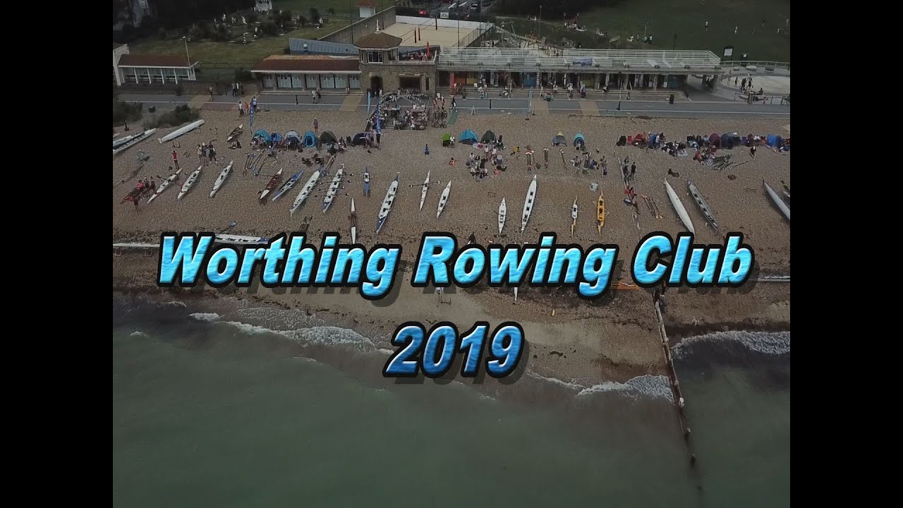 Worthing Rowing Club 2019 - YouTube