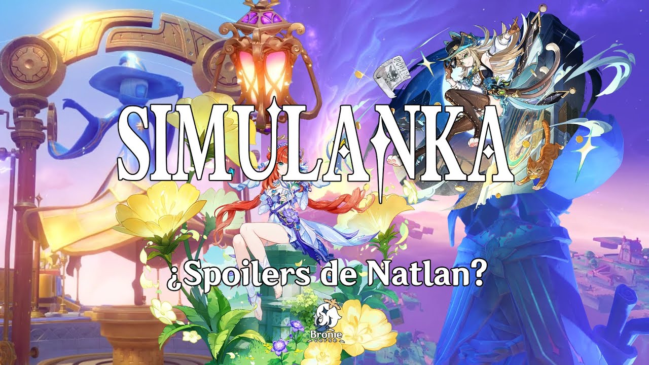 Episodio #98 : Simulanka ¿qué nos depara NATLAN en Genshin Impact ...