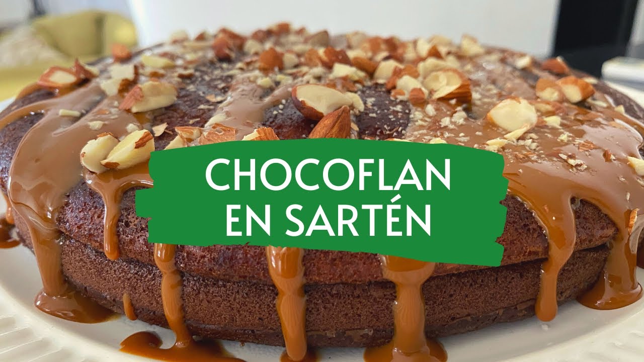 Chocoflan en sartén | Chef Juan Angel - YouTube