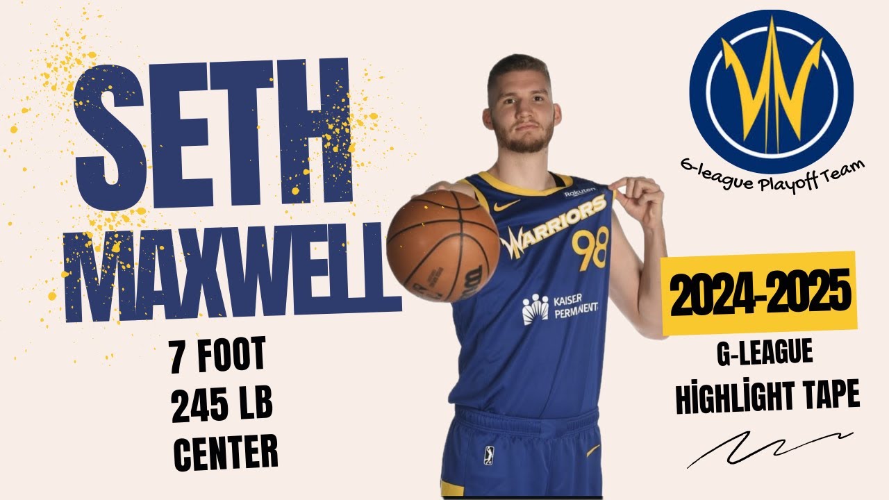 Seth Maxwell: G-league 24'-25' Season Highlights - YouTube