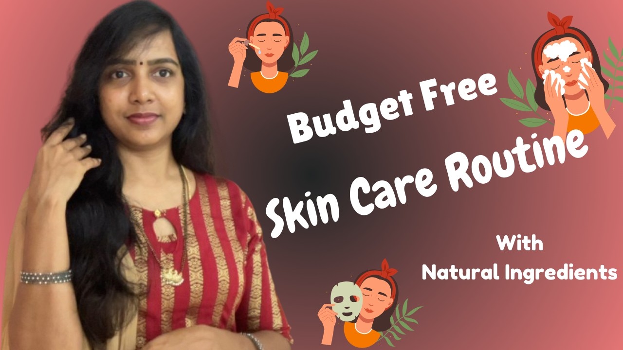 Zero Budget Skin Care Routine . Skin Care With Natural Ingredients. # ...