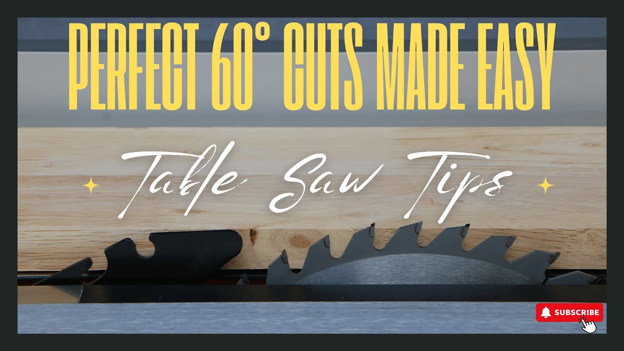 How to Master the Perfect 60 Degree Angle on Your Table Saw - YouTube