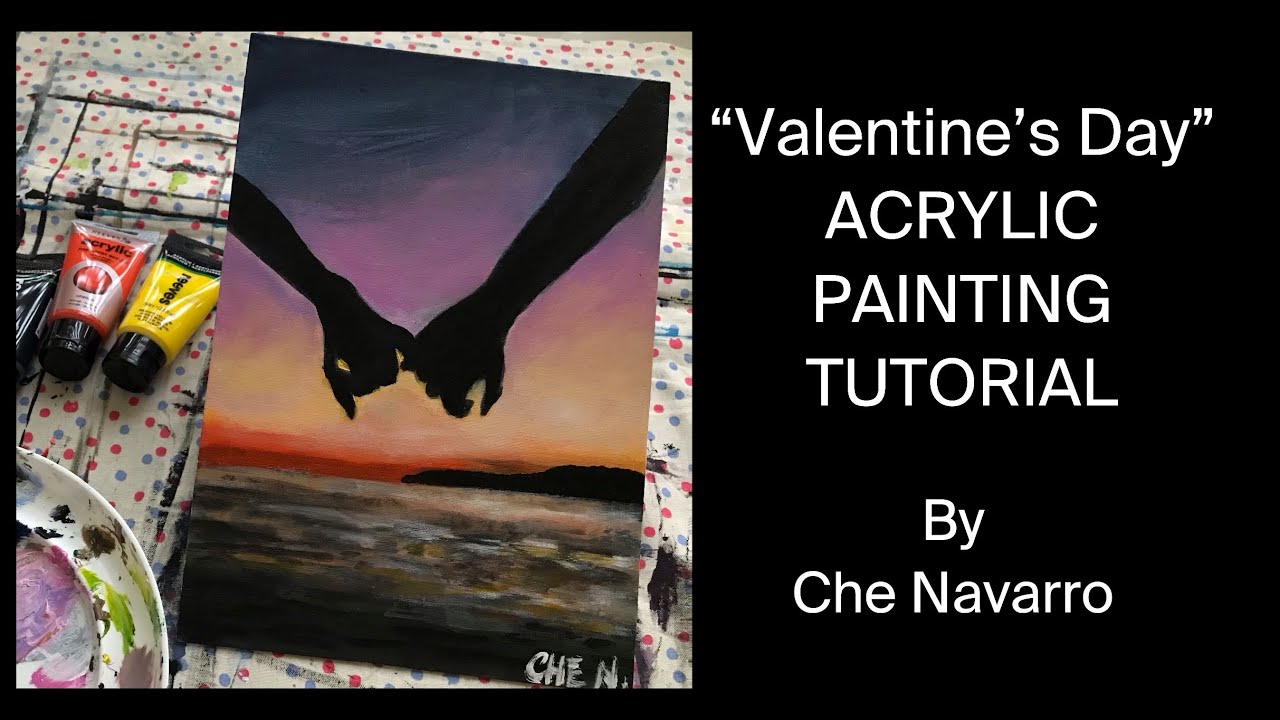 Painting Holding Hands| Pre-Valentine Painting Tutorial by Che Navarro ...