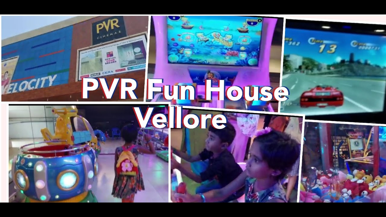 PVR cinemas Fun House Vellore / குழந்தைகளளுக்கு மிகவும் பிடித்தமான இடம் ...