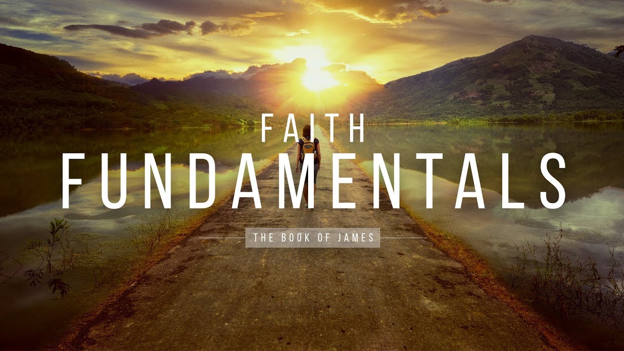 Faith Fundamentals That s All Folks James 5 12 20 YouTube