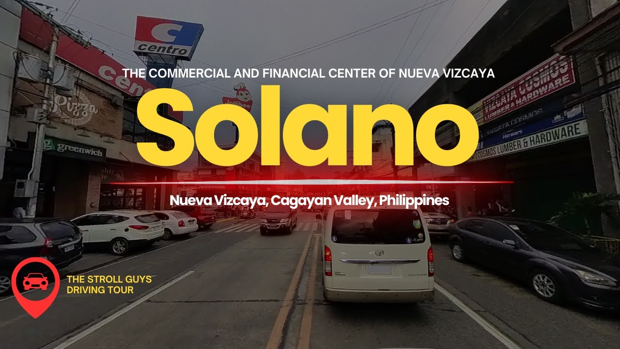Exploring Solano, Nueva Vizcaya | Commercial and Financial Center of Nueva Vizcaya | Cagayan ...