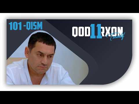Qodirxon (Tasodif 11-mavsum) 101-Qism