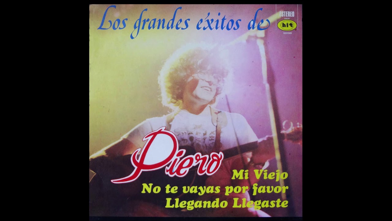 Los grandes exitos de Piero (Disco completo) - YouTube