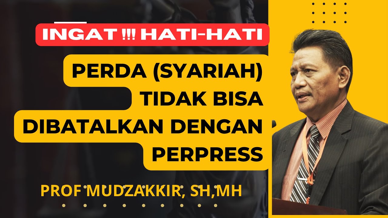 INGAT!!! Perda (syariah) tidak bisa dibatalkan dengan perpress - YouTube
